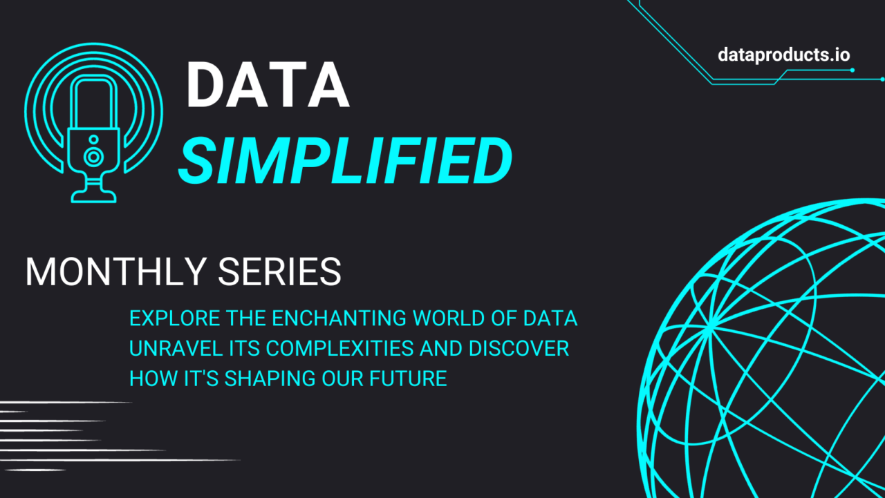 Data Products LLC | Data Simplified Podcast